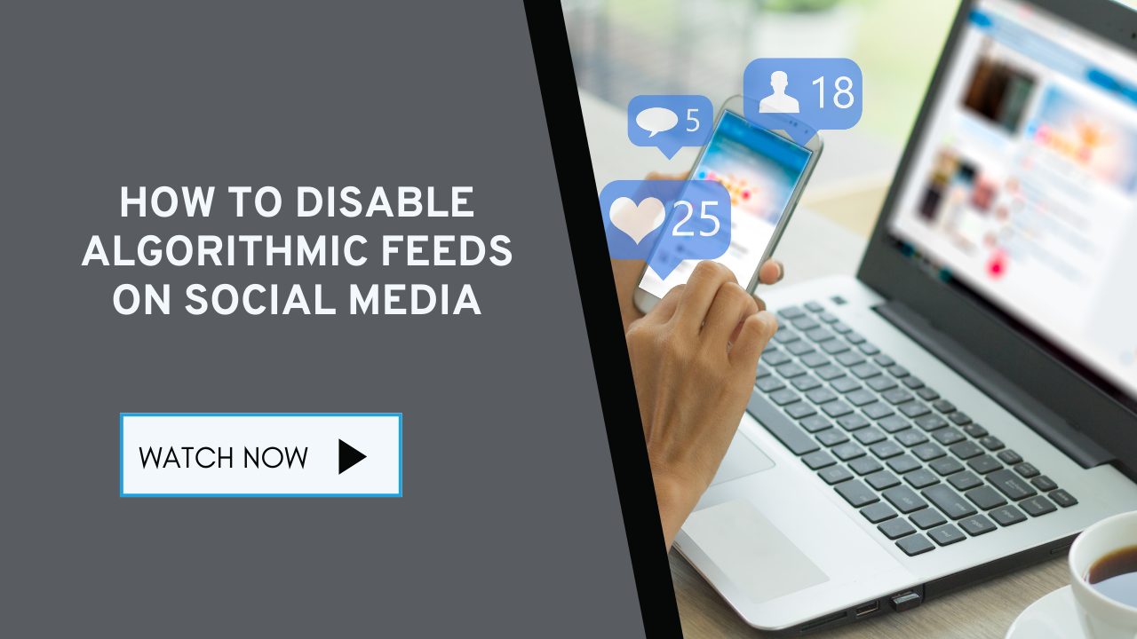 How To Disable Algorithmic Feeds on Social Media – OSCAR Online Tech ...