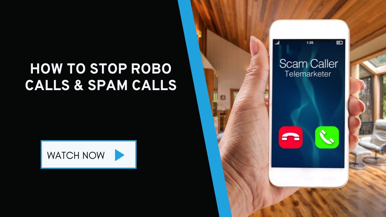 How To Stop Robo Calls & Spam Calls – OSCAR Online Tech Training Center ...